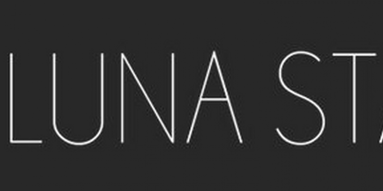 Luna Stage Launches Virtual Solo Show Creation Workshop