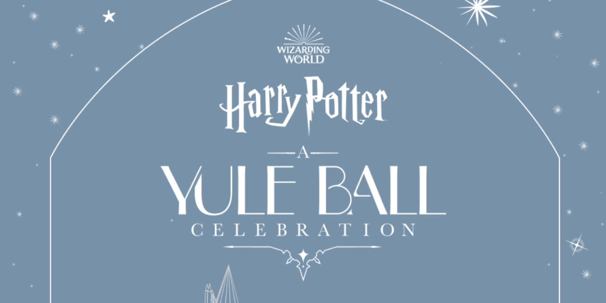HARRY POTTER: A YULE BALL CELEBRATION To Make Its Worldwide Debut This ...