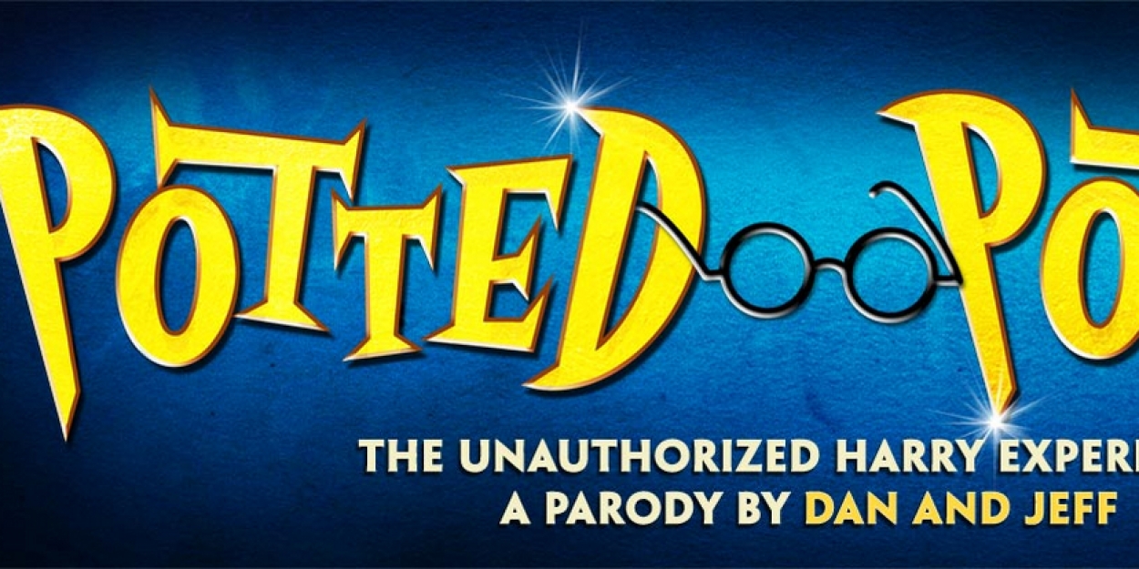 POTTED POTTER Tour Adds Week of Performances Amid Postponement