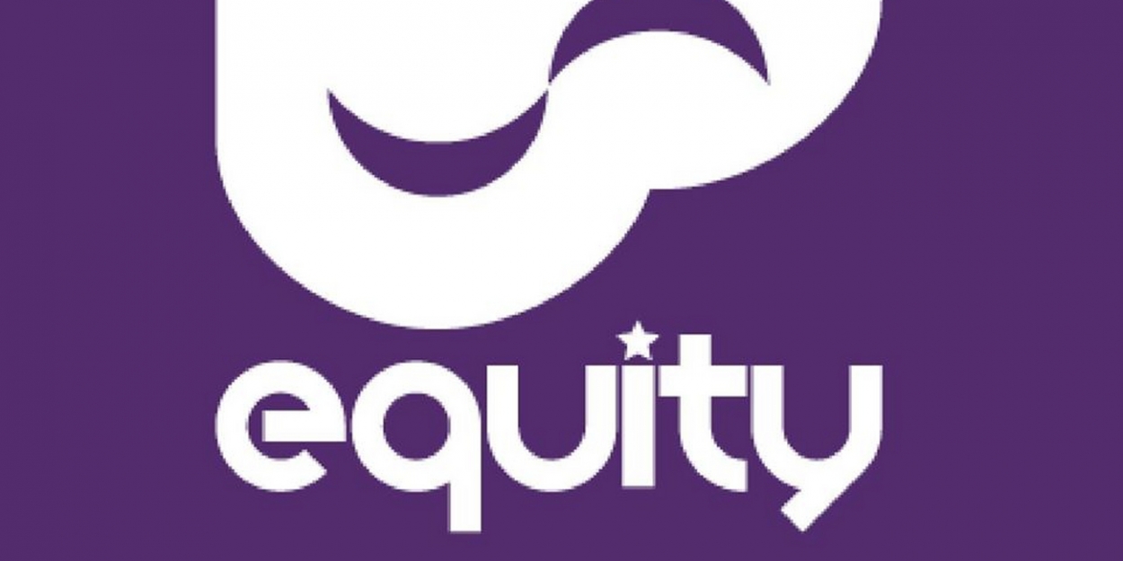 UK Actors' Union Equity Sets Up Independent Commission for Race Equality