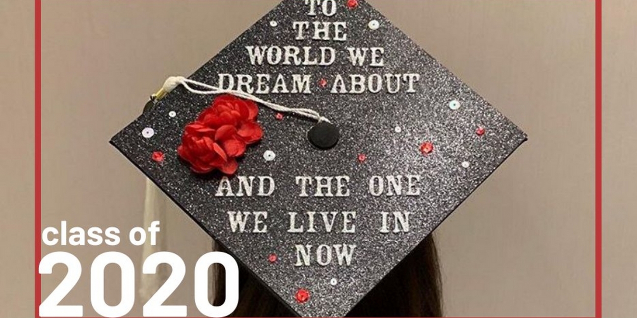 Calling All 2020 Graduates: Share Your Broadway-Themed Grad Caps With Us!