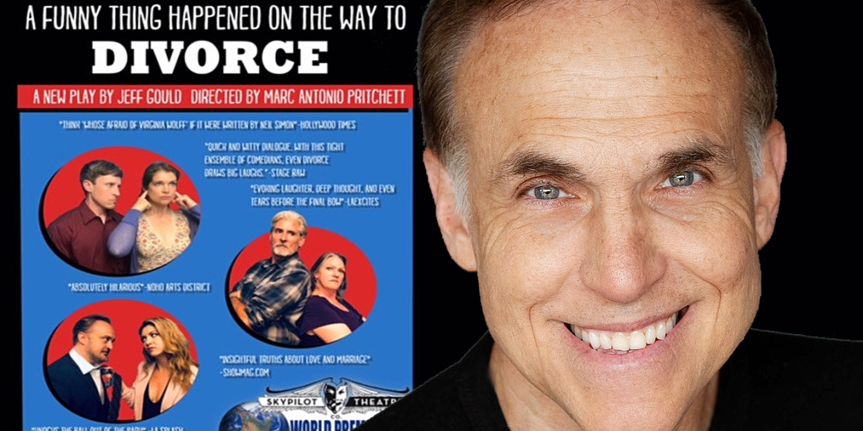 Interview: Jeff Gould Always Makes FUNNY THING HAPPENED ON THE WAY TO ...