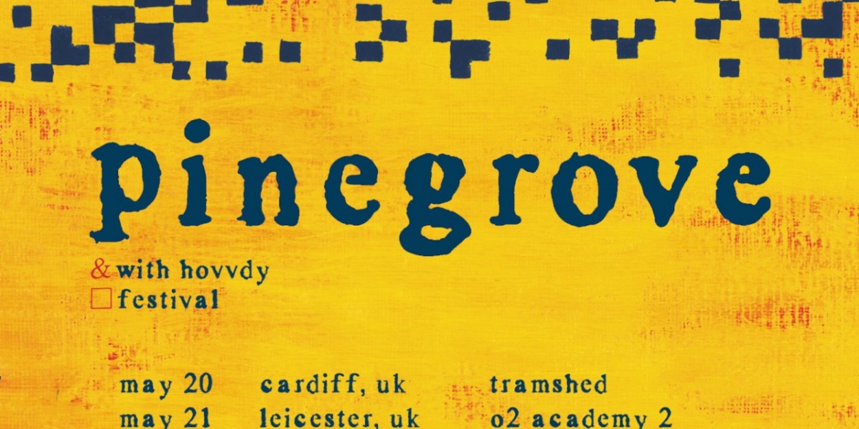 Pinegrove Announce New 2020 Tour Dates With Hovvdy