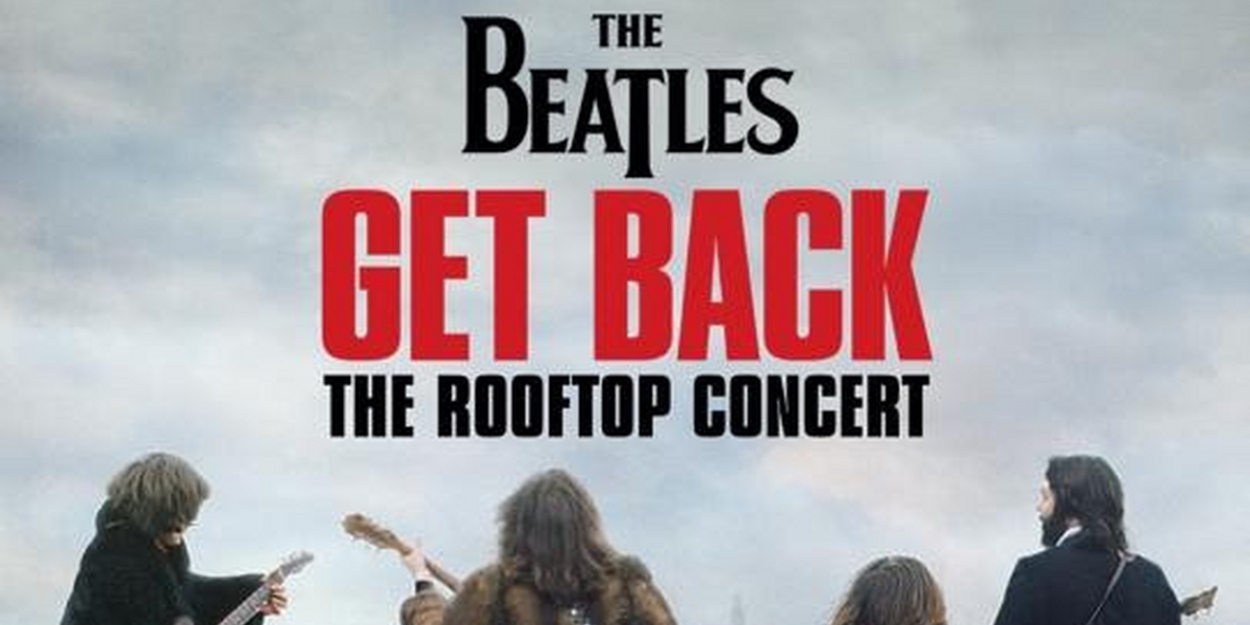 The Beatles' GET BACK Rooftop Concert to Screen in IMAX