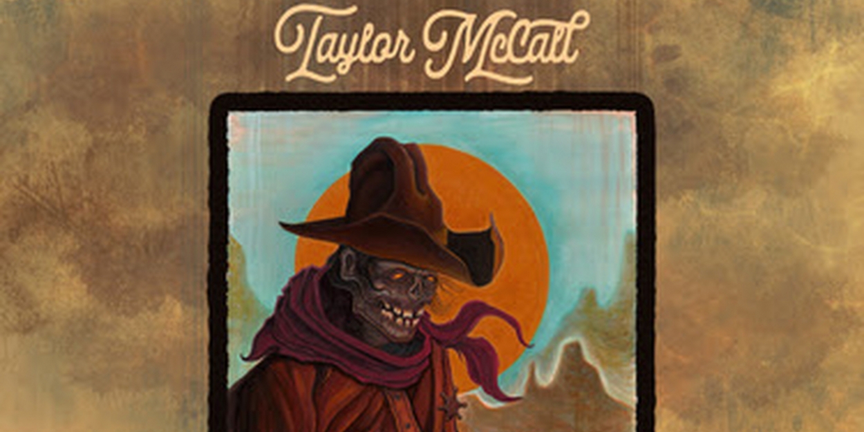 Taylor McCall's New Song 'So Damn Lucky' Debuts Today