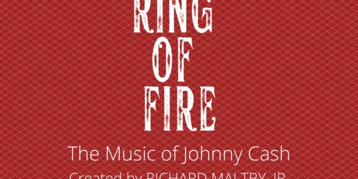 RING OF FIRE Comes to New Stage Theatre Next Month
