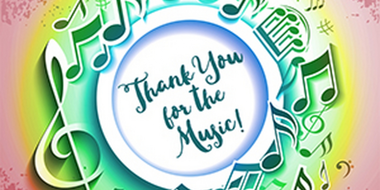 The Group Rep Announces Musical Fundraiser THANK YOU FOR THE MUSIC!