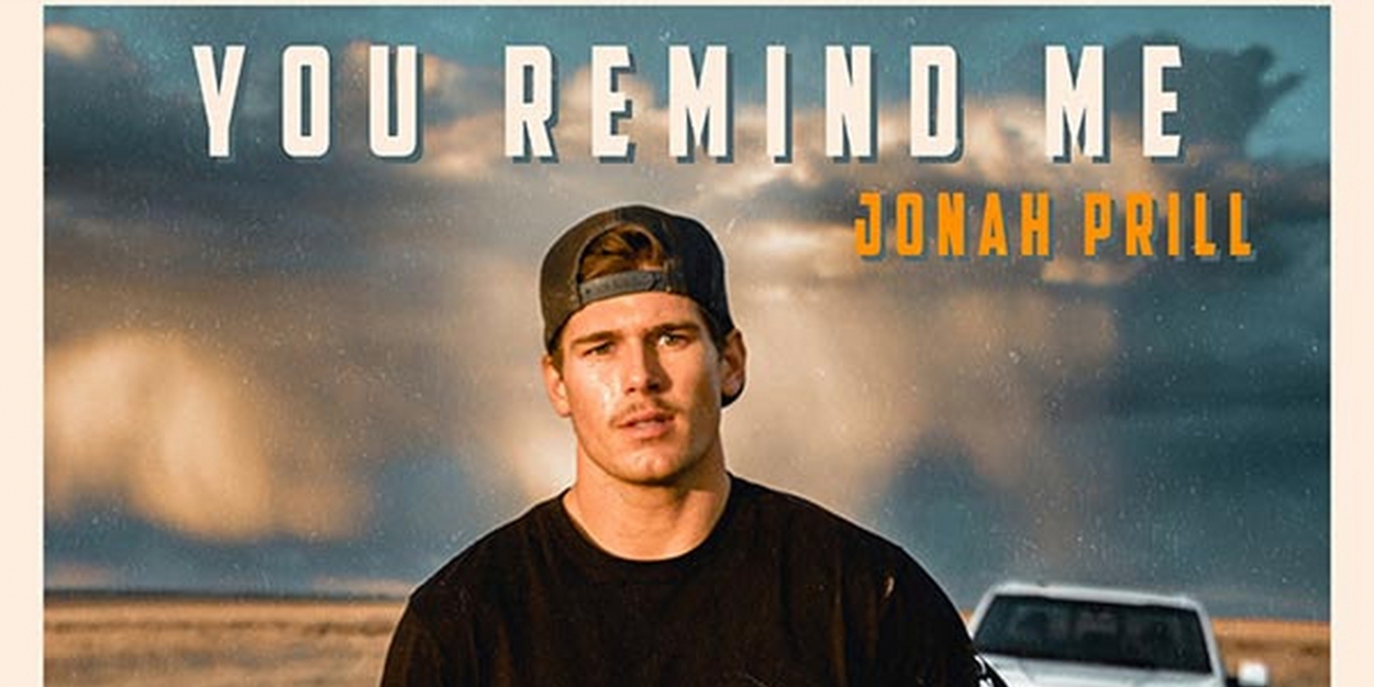 Jonah Prill Releases Latest Single 'You Remind Me'
