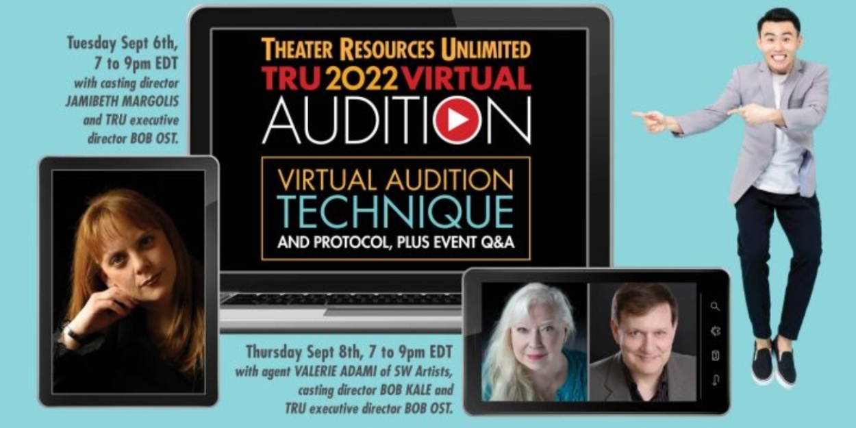 Theater Resources Unlimited Virtual Audition Technique And Protocol ...