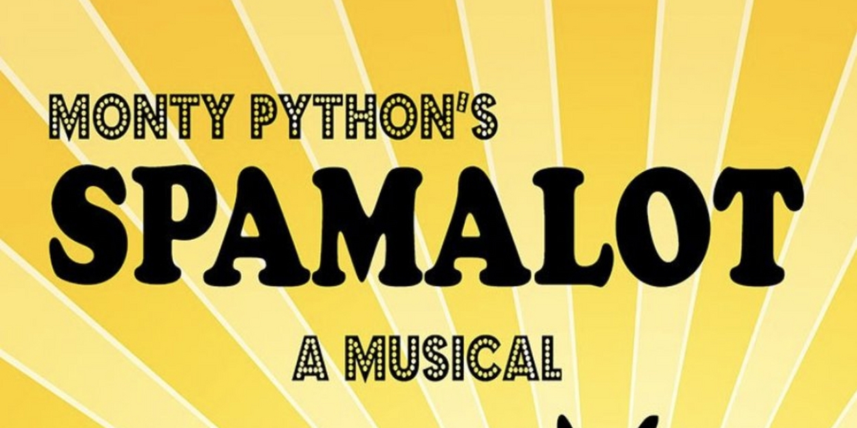 Vintage Theatre Presents SPAMALOT Beginning Next Week