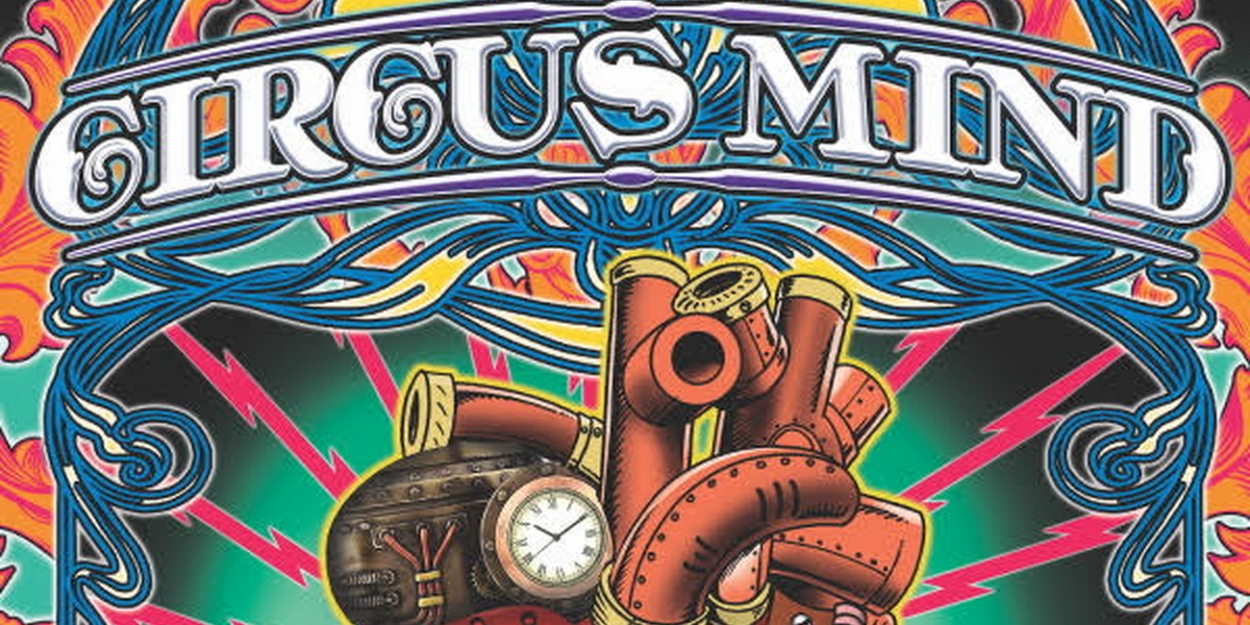 Circus Mind Will Release New Album 'Joy Machine'
