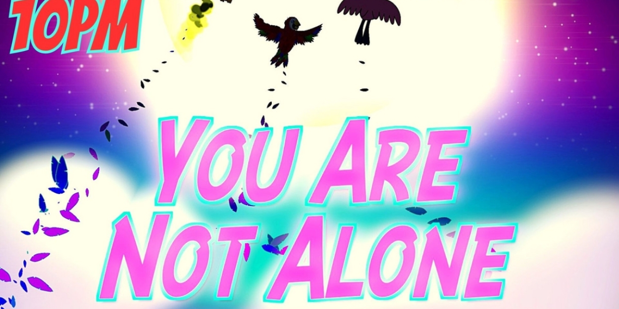 David Bradshaw, Chet Siegel & Joan Tarbutton to Join YOU ARE NOT ALONE ...