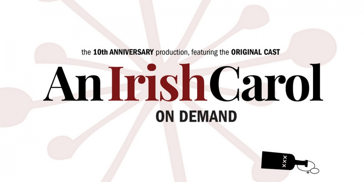 Keegan Theatre Announces AN IRISH CAROL On Demand This Holiday Season