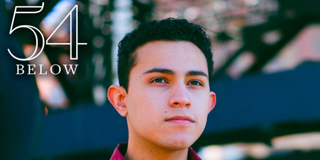 Broadway Actor Mateo Lizcano To Make Solo 54 Below Debut With SINCERELY ...