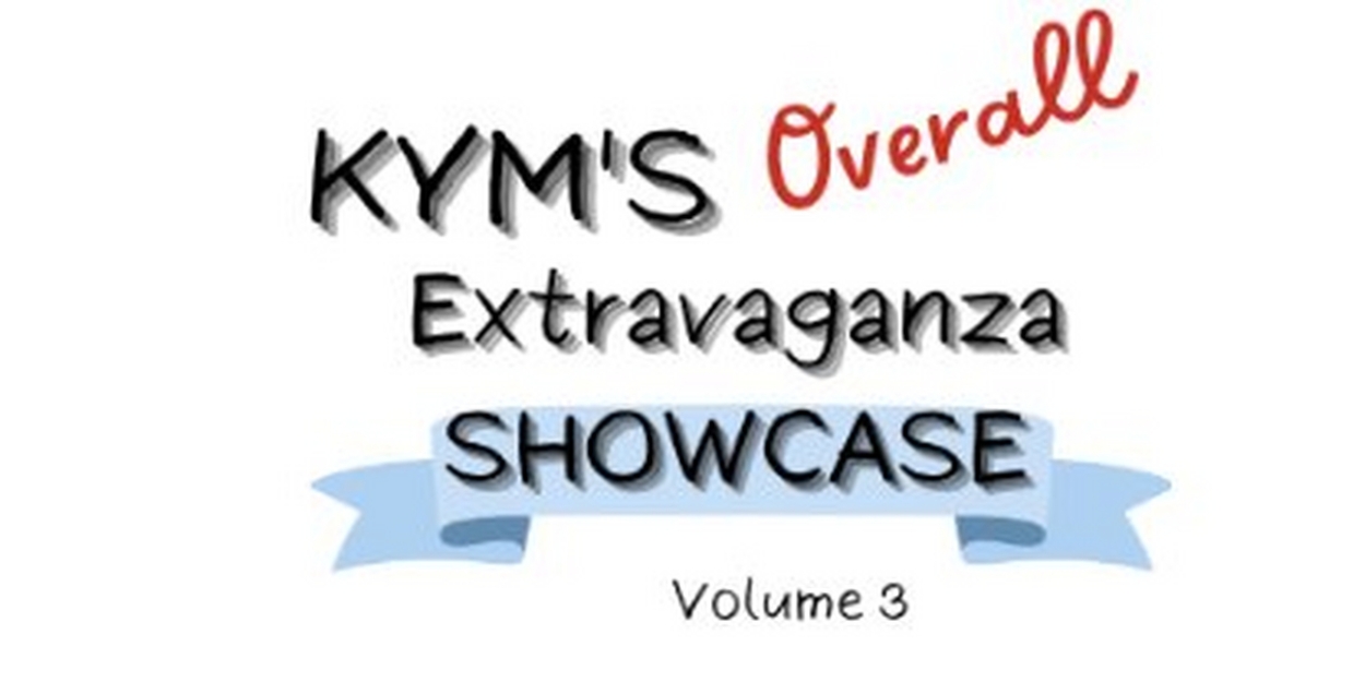 Kym Mackenzie and Kelly Vincent Team Up For KYM'S OVERALL EXTRAVAGANZA ...