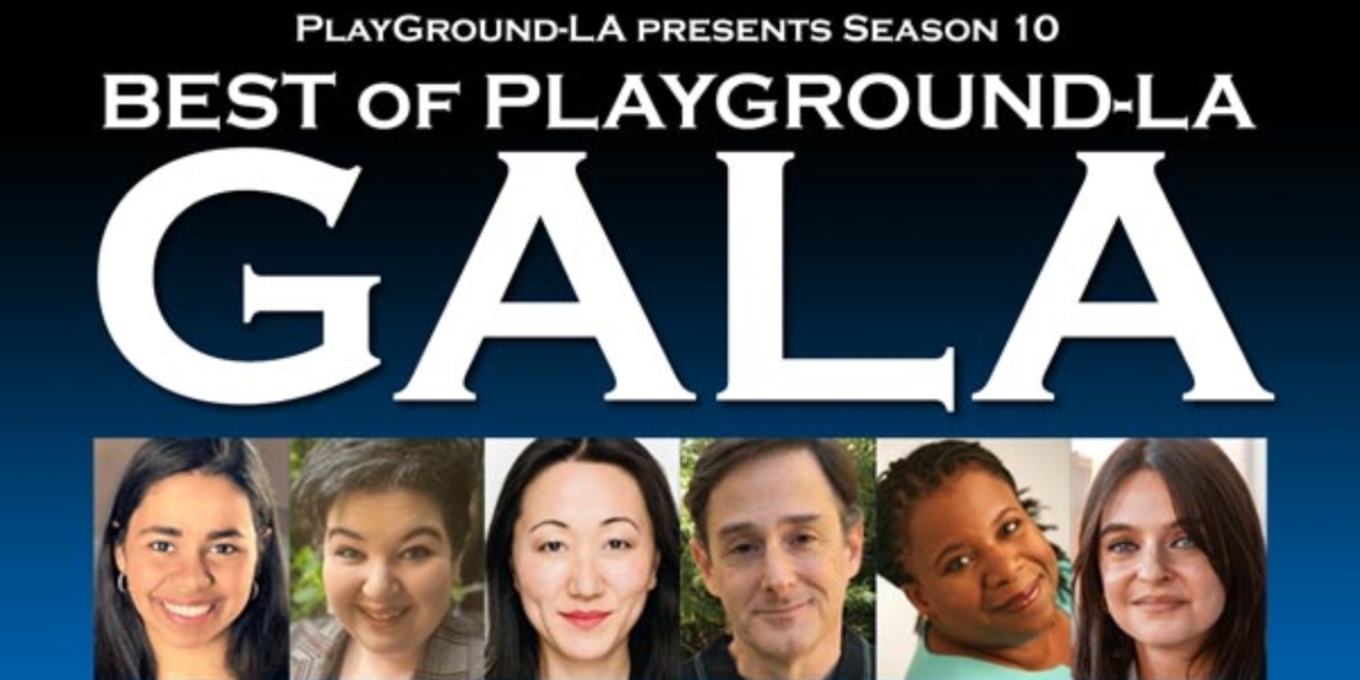 PlayGround Celebrates BEST OF PLAYGROUND-LA GALA, April 10