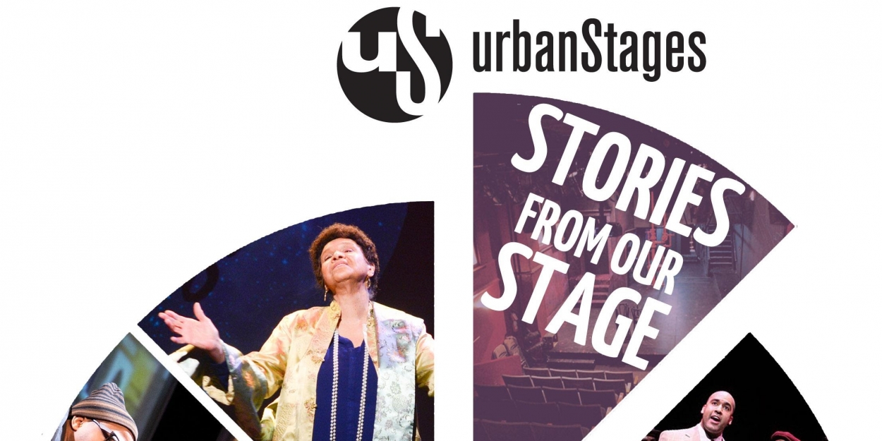 Urban Stages to Present STORIES FROM OUR STAGE