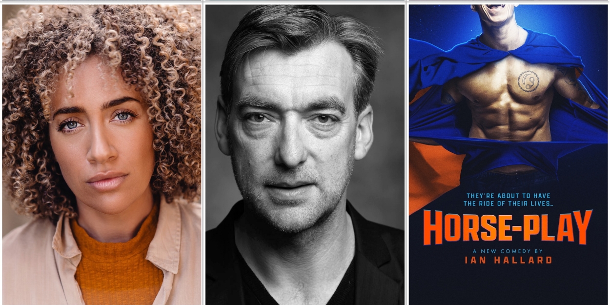 Full Cast Announced for the World Premiere of Ian Hallard's HORSE-PLAY ...