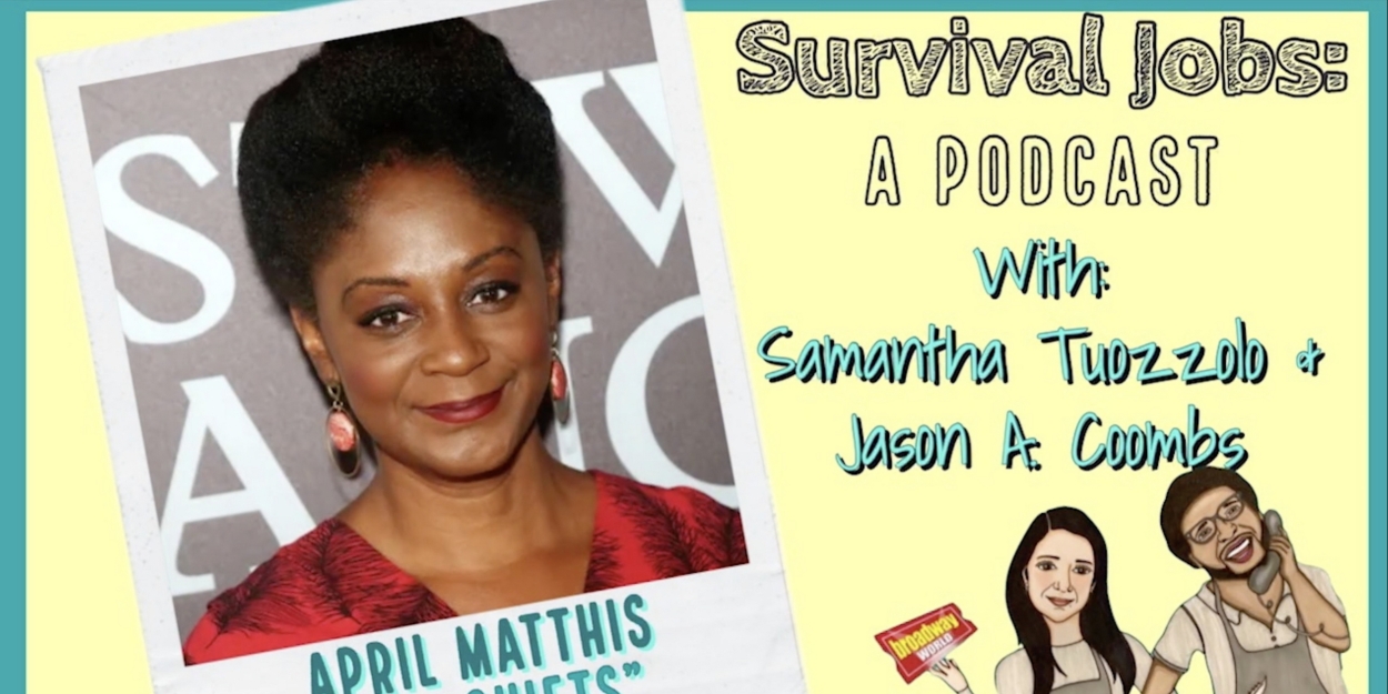 Video: Obie Award Winner April Matthis Gives Us the Inside Scoop on THE ...