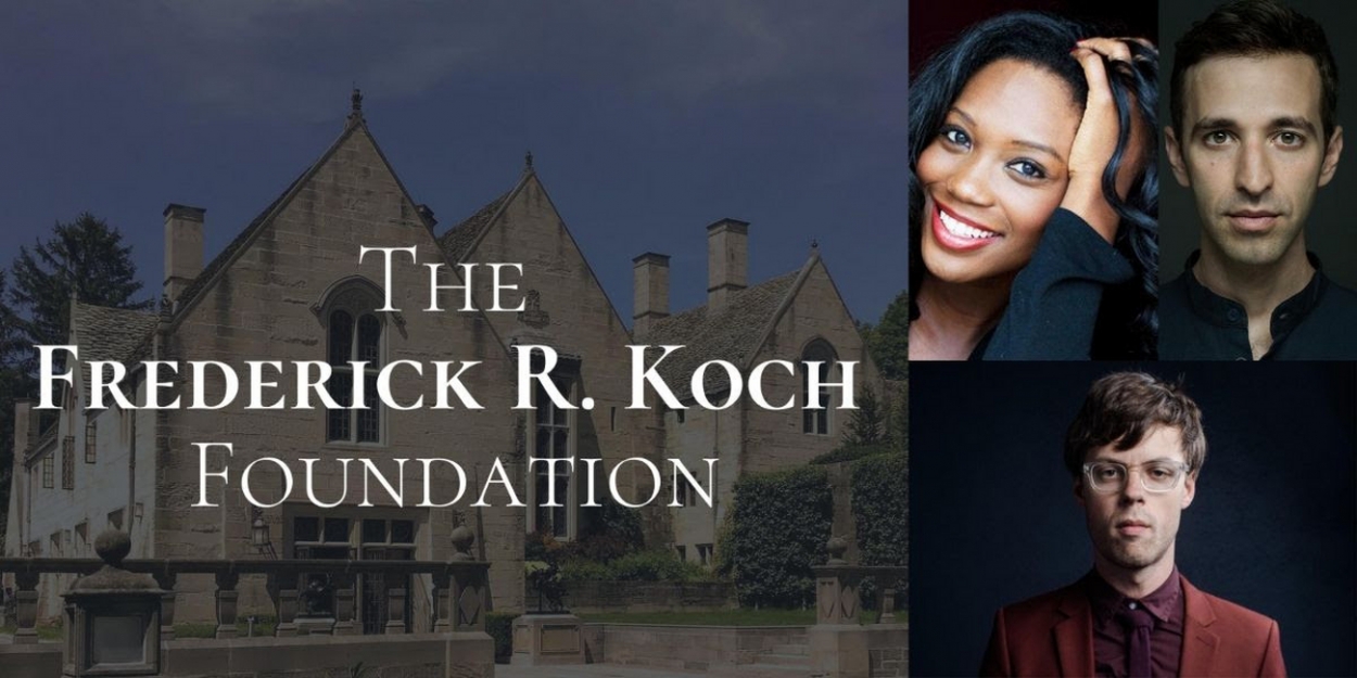 The Frederick R. Koch Foundation Announces THE TOWNHOUSE SERIES Concerts