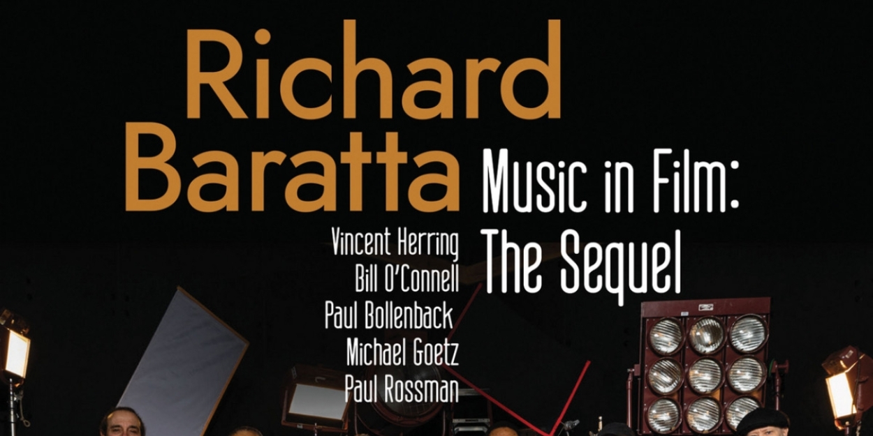 Drummer And Film Producer Richard Baratta's MUSIC IN FILM: THE SEQUEL ...
