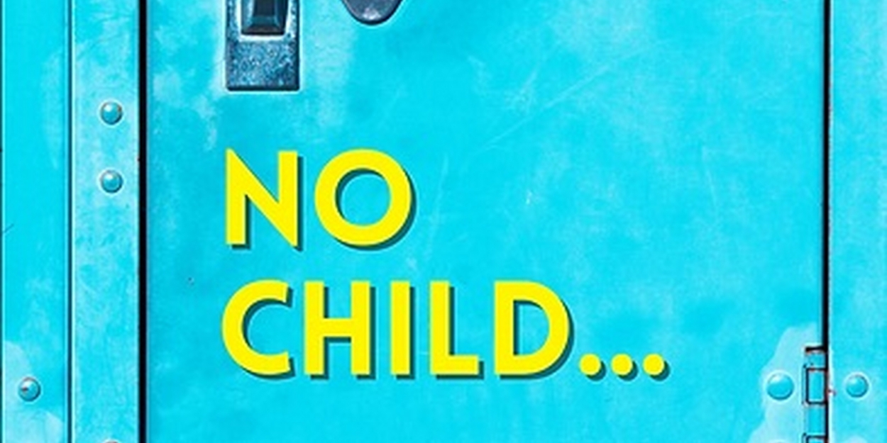 NO CHILD... By Nilaja Sun Is Next At Kitchen Theatre Company