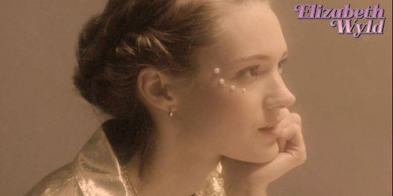 Elizabeth Wyld Releases New Single 'Love Comes With a Knife'