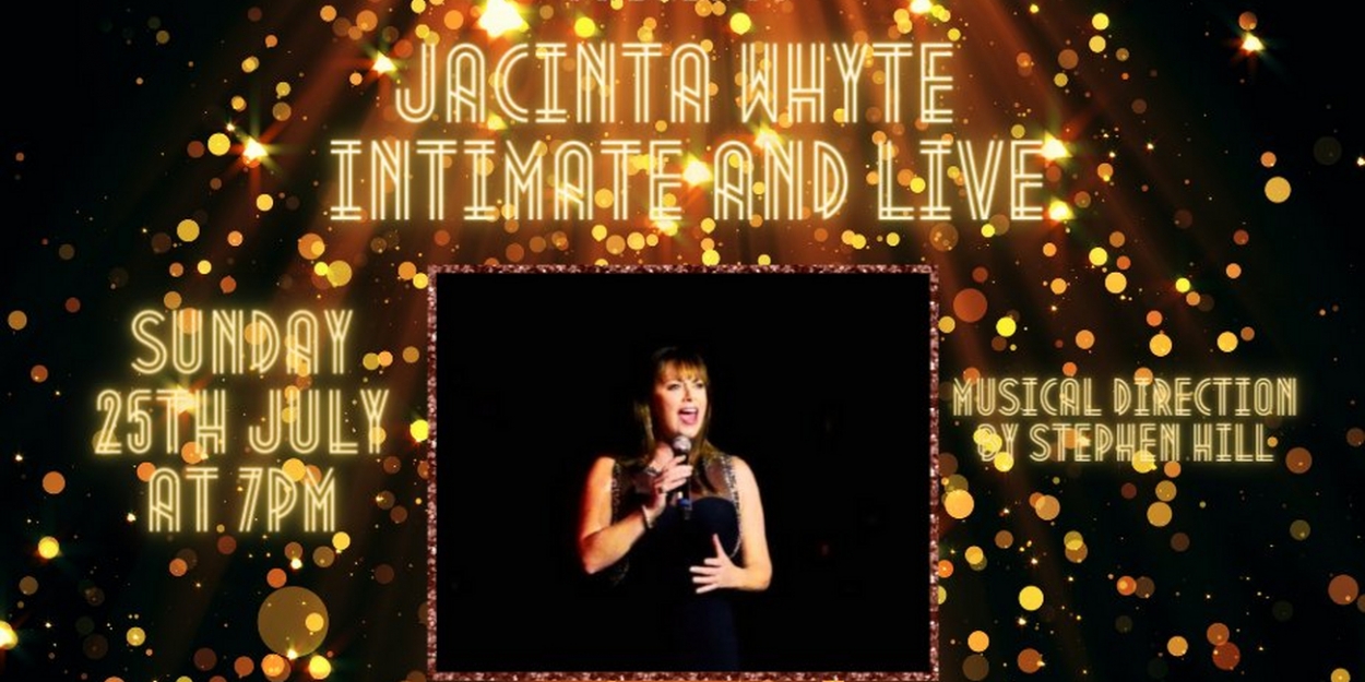 The Crazy Coqs Presents JACINTA WHYTE: INTIMATE AND LIVE