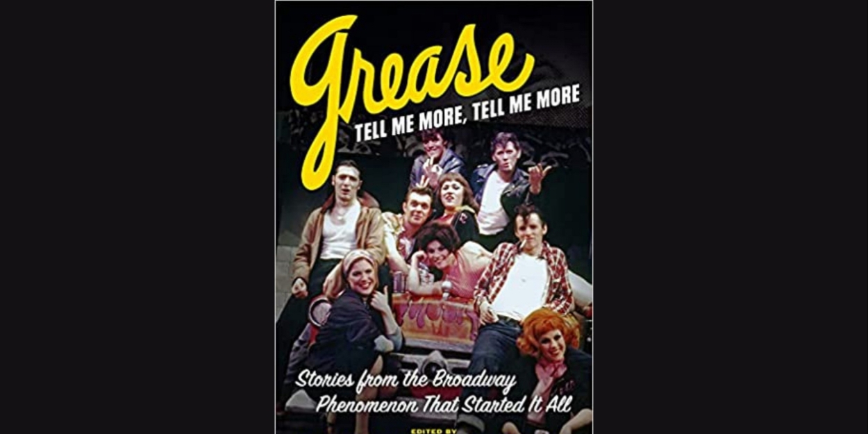 New Book About the Making of GREASE to Be Released For the Musical's ...
