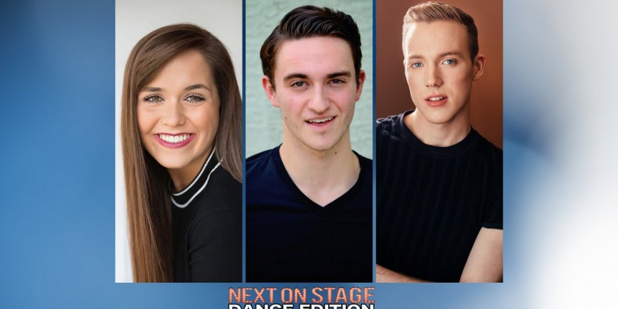 Meet Our NEXT ON STAGE: DANCE EDITION College Top 3!