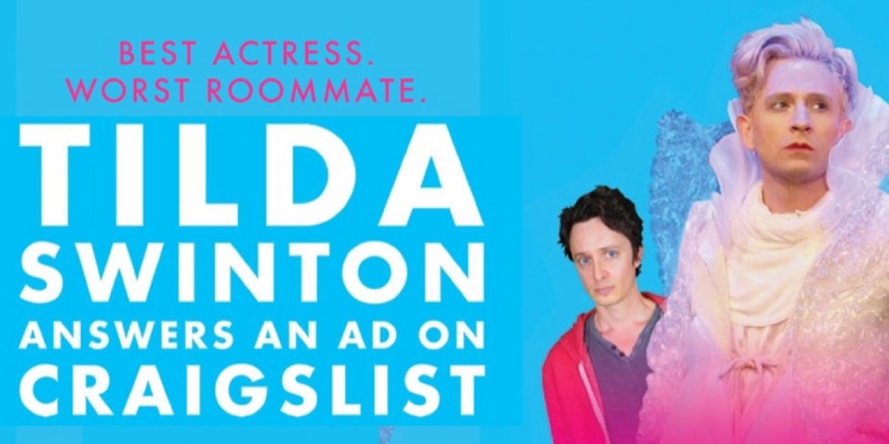 TILDA SWINTON ANSWERS AN AD ON CRAIGSLIST to Return to Los Angeles for ...
