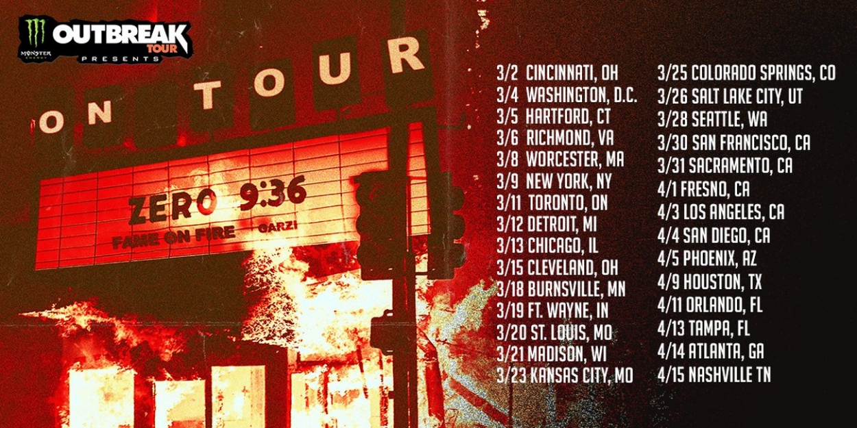 Monster Energy Outbreak Tour Announces Zero 9:36 Dates
