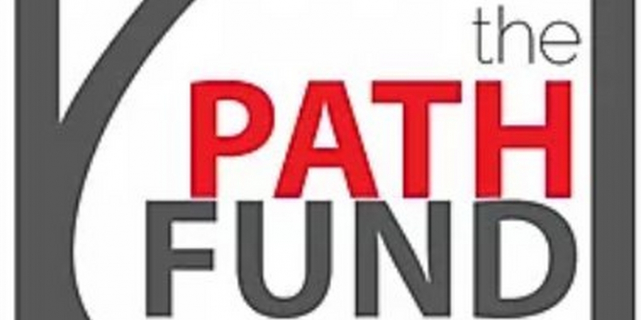 15 Artists Receive First Round of Funding From The Path Fund Inc's ...