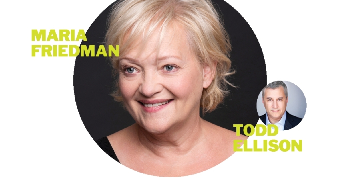 Interview: Maria Friedman of MARIA FRIEDMAN IN CONCERT at The Palace ...