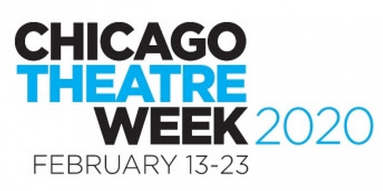 Chicago Theatre Week Offers Selections For Valentine's Day, Black ...