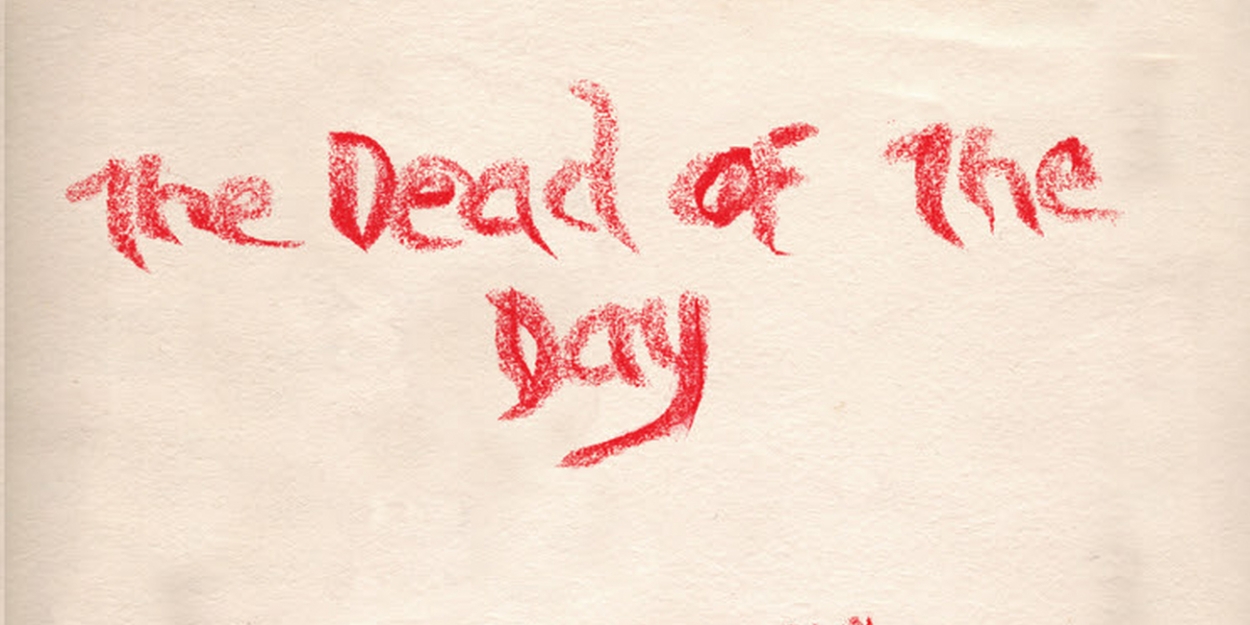Dennis Callaci Announces New Album THE DAY OF THE DEAD