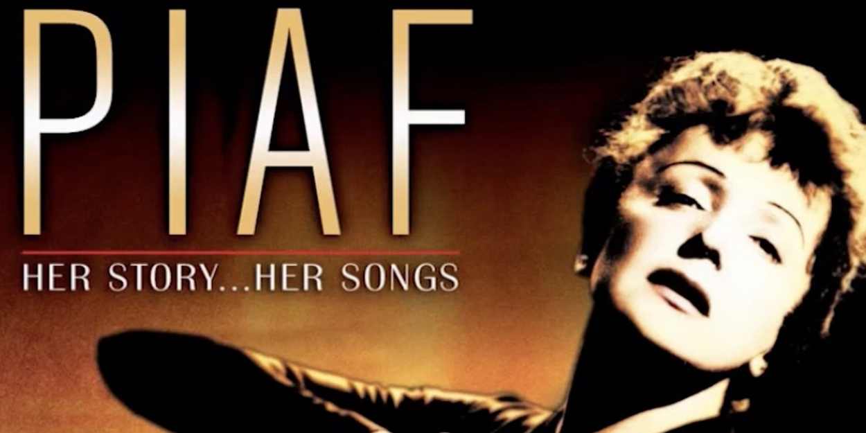 Raquel Bitton's PIAF... HER STORY... HER SONGS Concert Will Stream on ...