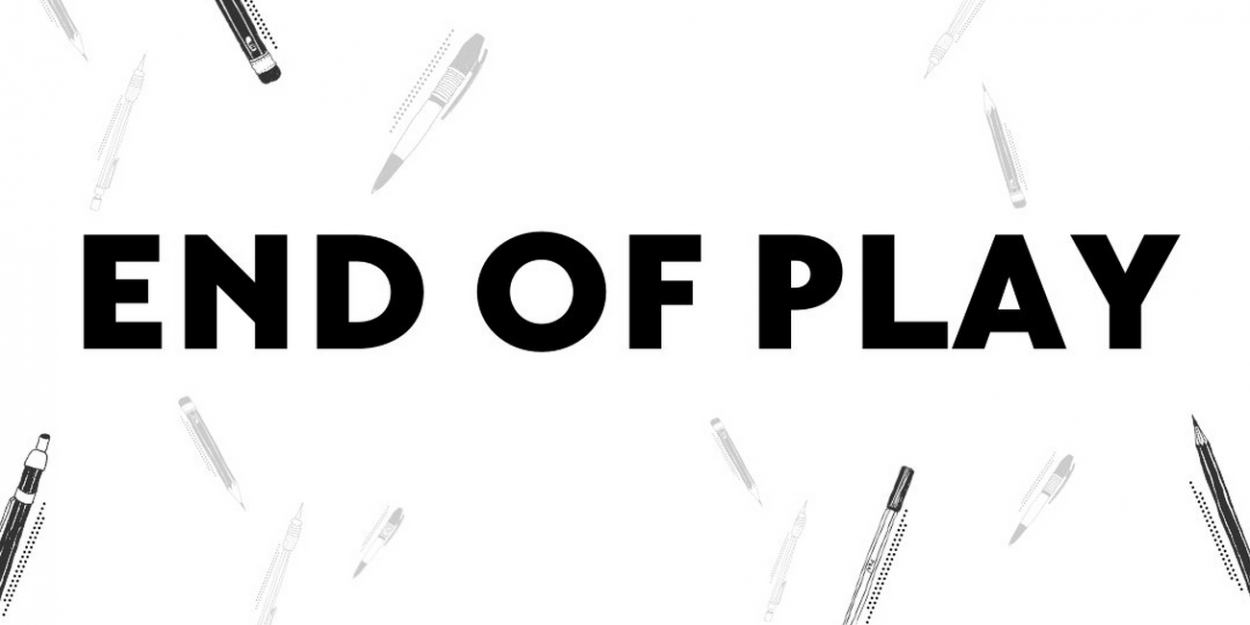 The Dramatists Guild Of America Presents A New Program, 'End Of Play'