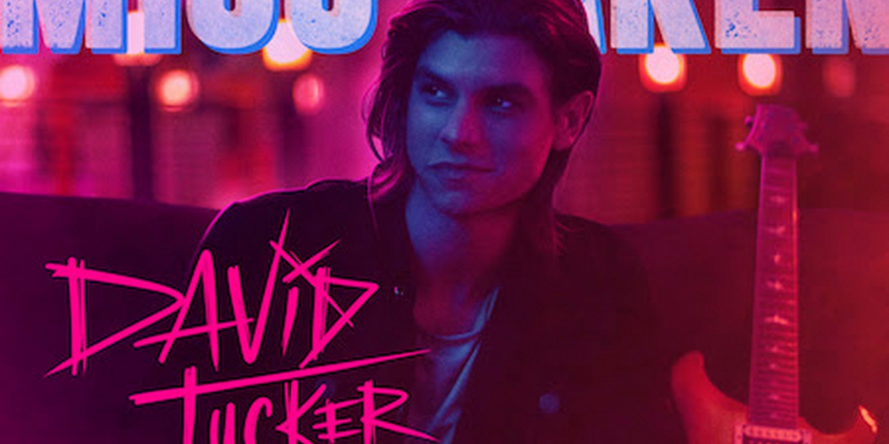 David Tucker Releases Next Smash Single 'Miss Taken'