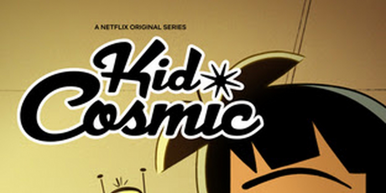 VIDEO: Watch the Trailer for KID COSMIC on Netflix