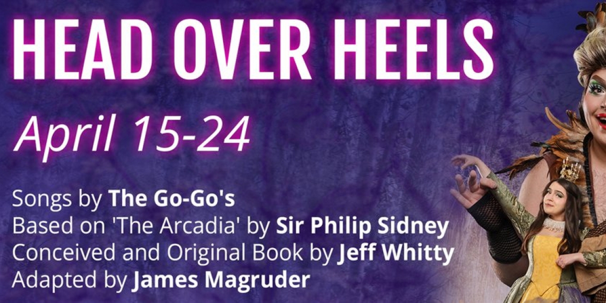 HEAD OVER HEELS Comes to The Hilberry Theatre in April