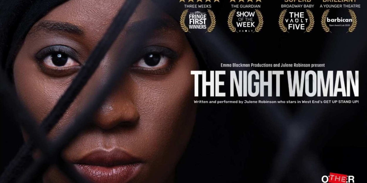 THE NIGHT WOMAN Comes to The Other Palace Next Month