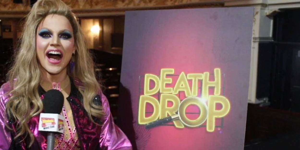 TV: The Cast of DEATH DROP Talk about their West End Debut!