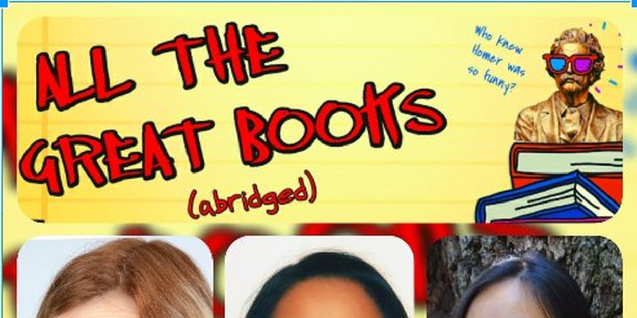 BWW Previews: THINKTANK THEATRE'S COMEDY ALL THE GREAT BOOKS (ABRIDGED ...