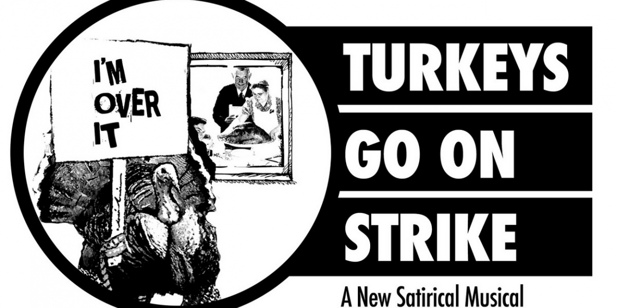 Who Will Save Thanksgiving When TURKEYS GO ON STRIKE Starting This Sunday??