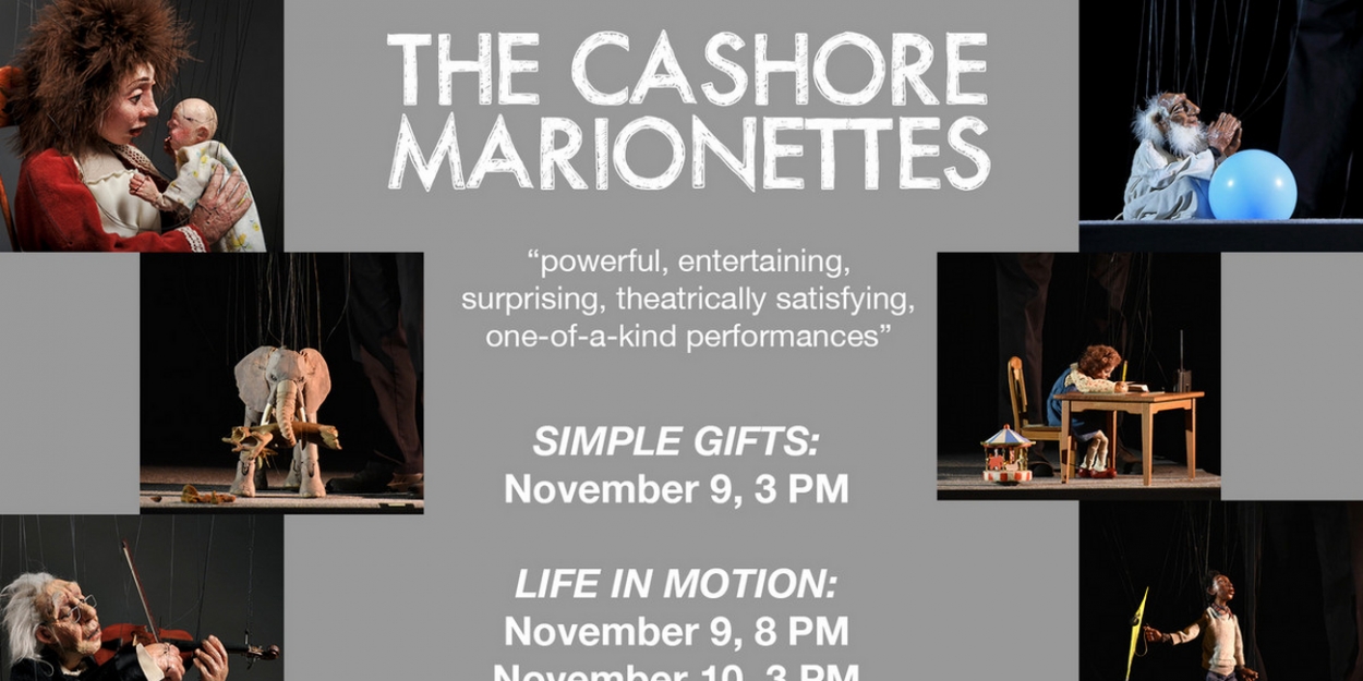 UCPAC Presents THE CASHORE MARIONETTES