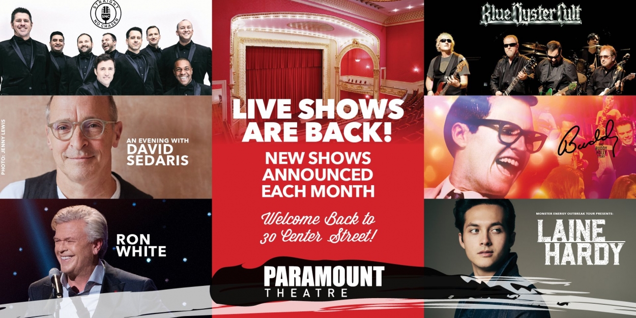 Paramount Theatre Announces Upcoming Shows For 2021-22