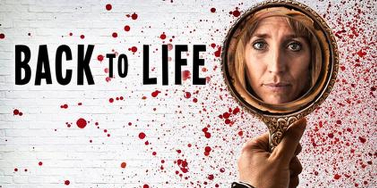 Showtime to Release All Six Episodes of New Comedy Series BACK TO LIFE