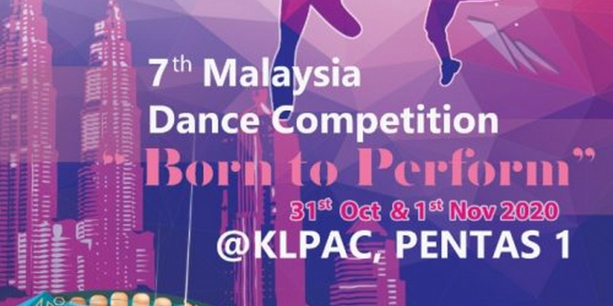 The 7th Malaysia Dance Competition Takes Place October 31-November 1