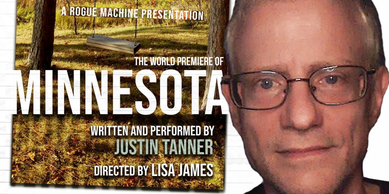 BBWW Interview: Playwright Justin Tanner's Just At Home in MINNESOTA As ...
